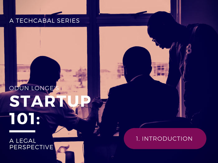 Startup 101: First Of All, Introduction | TechCabal