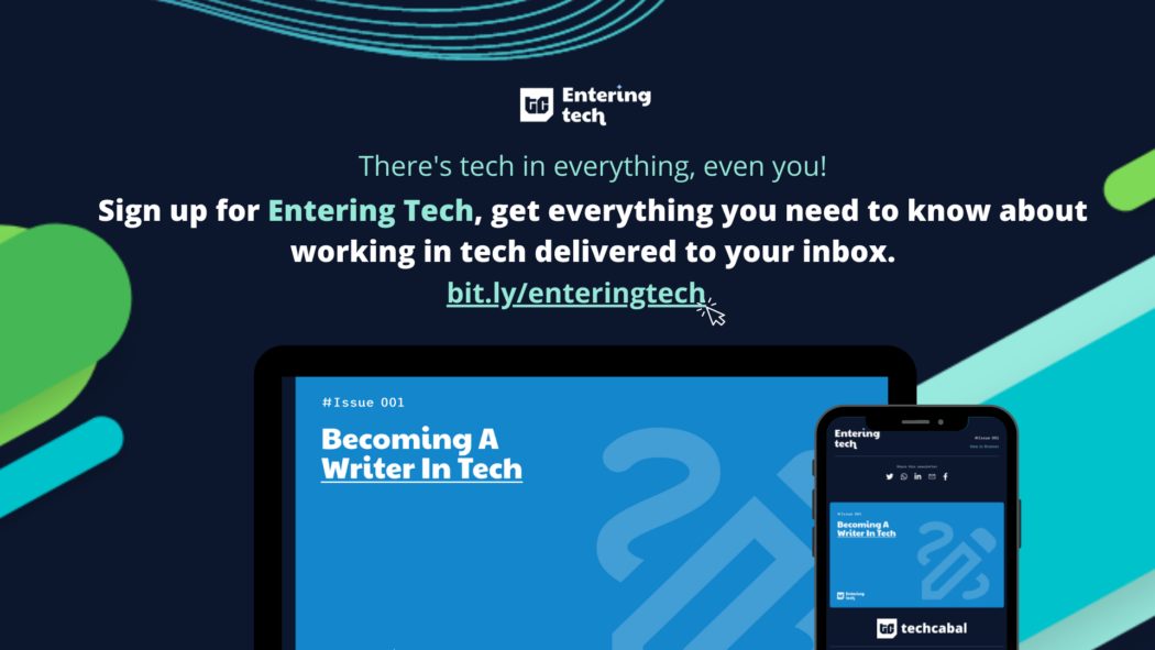 Introducing Entering Tech | TechCabal