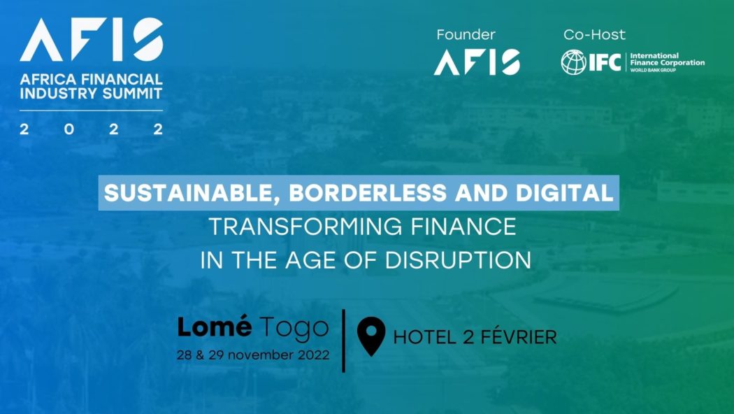 AFRICA FINANCIAL INDUSTRY SUMMIT – AFIS 2022 | TechCabal