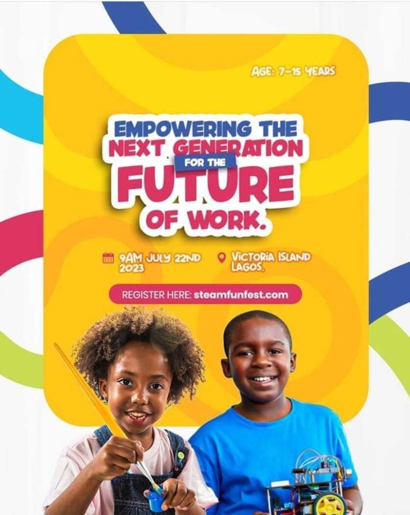 10 Reasons Why Your Child MUST Attend 2023 STEAM Fun Fest !!! | TechCabal