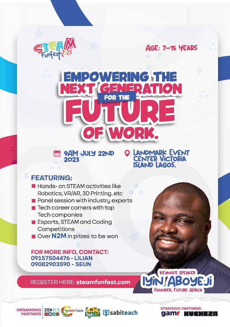 10 Reasons Why Your Child MUST Attend 2023 STEAM Fun Fest !!! | TechCabal