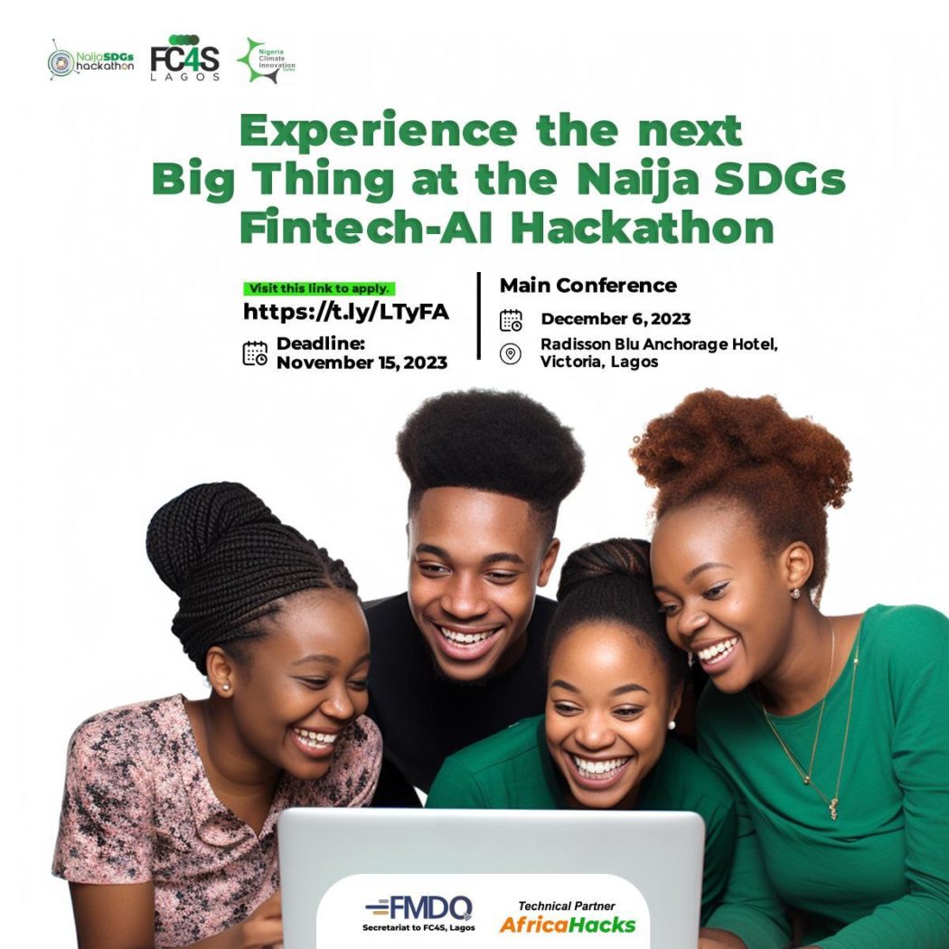 UNLOCK INNOVATION AT THE NAIJA SDGs FINTECH-AI HACKATHON AND CONFERENCE. | TechCabal
