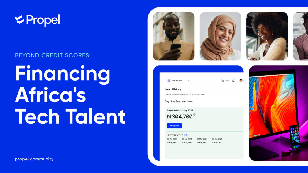 Propel launches Embedded Finance Infrastructure for Tech Talent ...