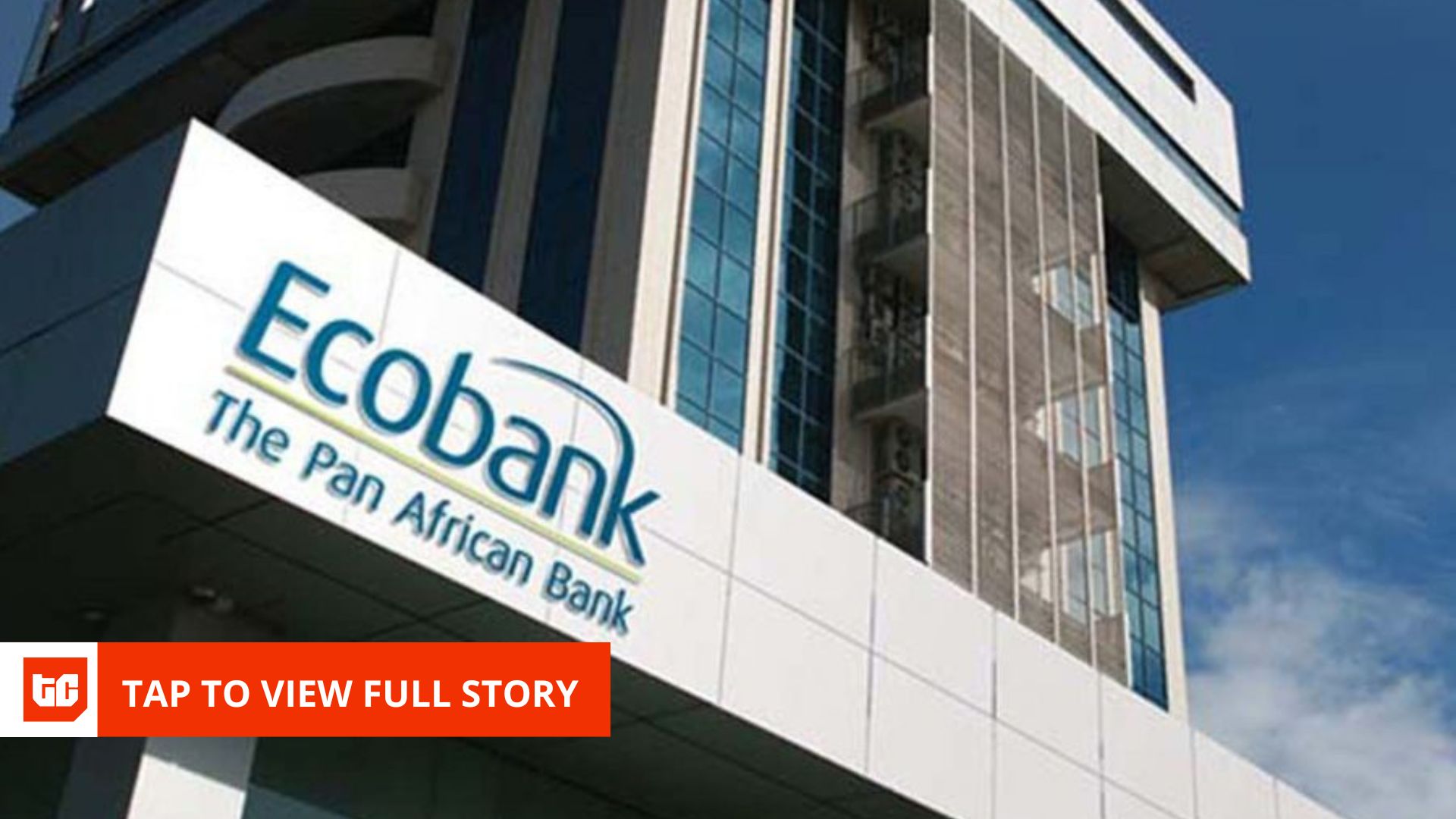 Ecobank shuns capital markets to raise $600m through debt
